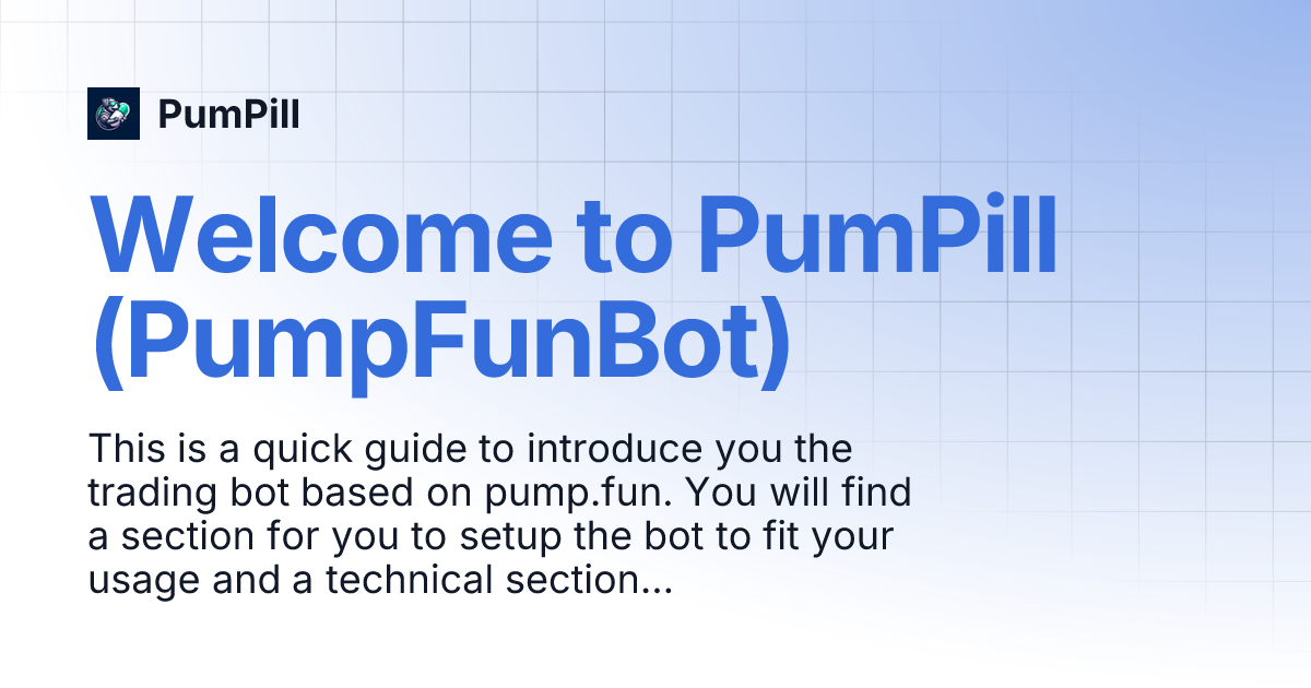 Welcome to PumPill (PumpFunBot) | PumPill